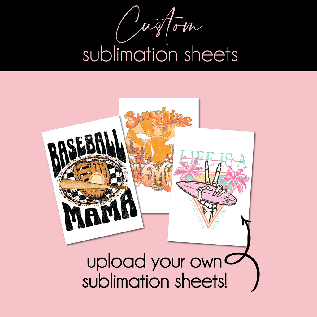 Custom Sublimation Sheets – The Creative Bar